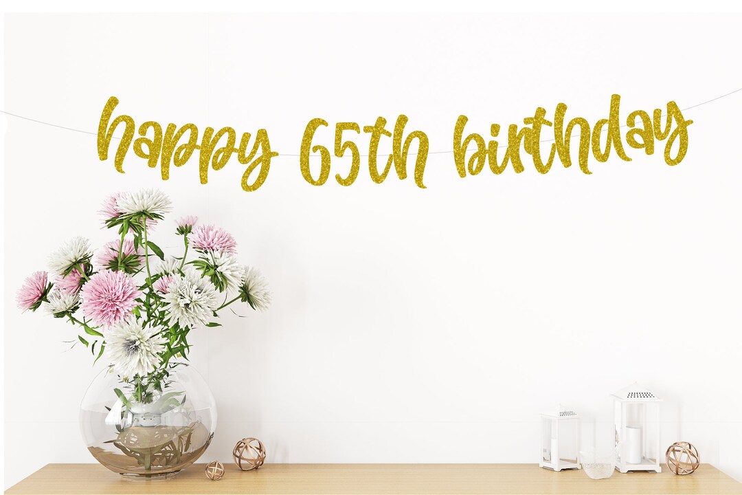 65th Birthday Banner, 65th Birthday Sign, 65th Birthday Decorations ...