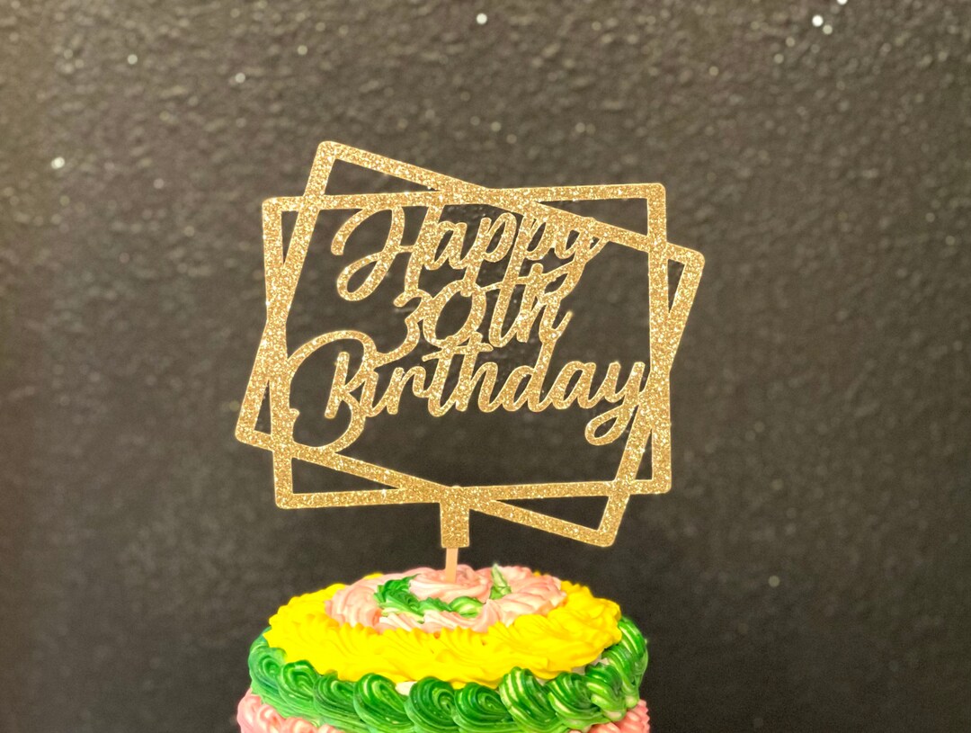 30th Birthday Cake Topper, Happy 30th Birthday Cake Topper, 30th ...