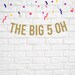 The Big 5 Oh Banner, 50th Birthday Banner, 50th Birthday Decorations - Etsy