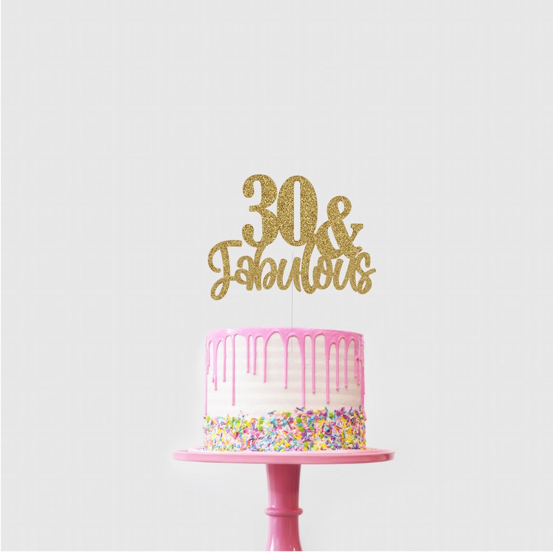 30 Cake Topper, 30th Birthday Decorations, Cake Decorations, 30th Cake ...