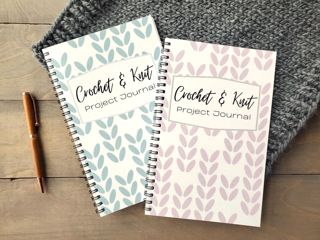 Crochet and Knitting Project Journal, Knit Project Planner, Tracker ...