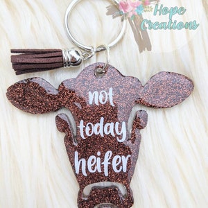 Not Today Heifer Keychain - Etsy