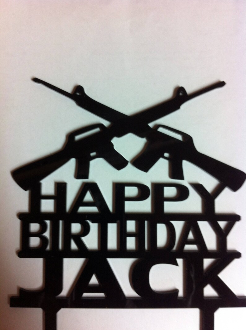 Custom Happy Birthday Laser Cut Acrylic Automatic Rifle - Etsy