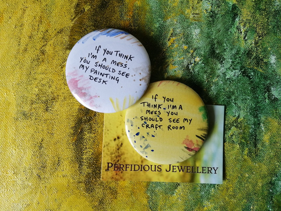 Messy Magnet Gift for Craft Room, Painter, Garage, Messy Shed - I'm a ...