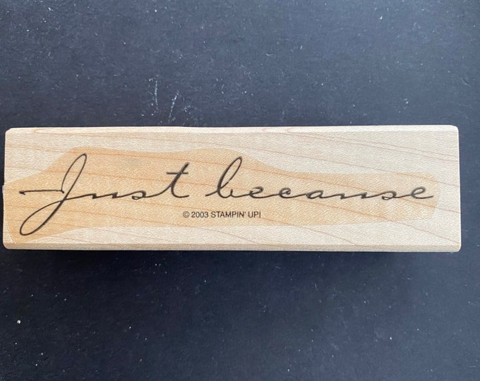 Just Because Stamp by Stampin up From for Card Making, Mixed Media, Art ...