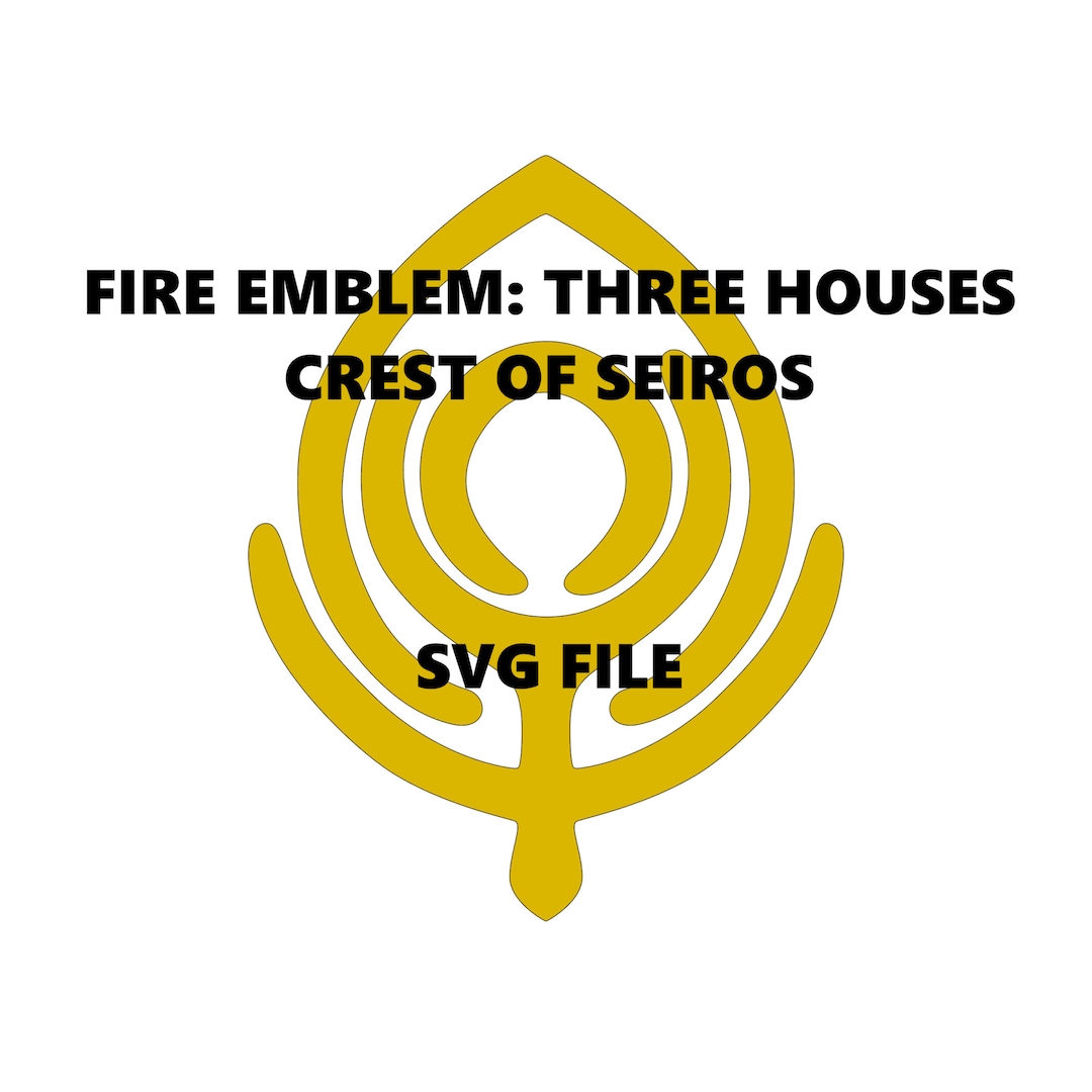 Fire Emblem Three Houses Crest of Seiros Vector SVG DXF Download - Etsy
