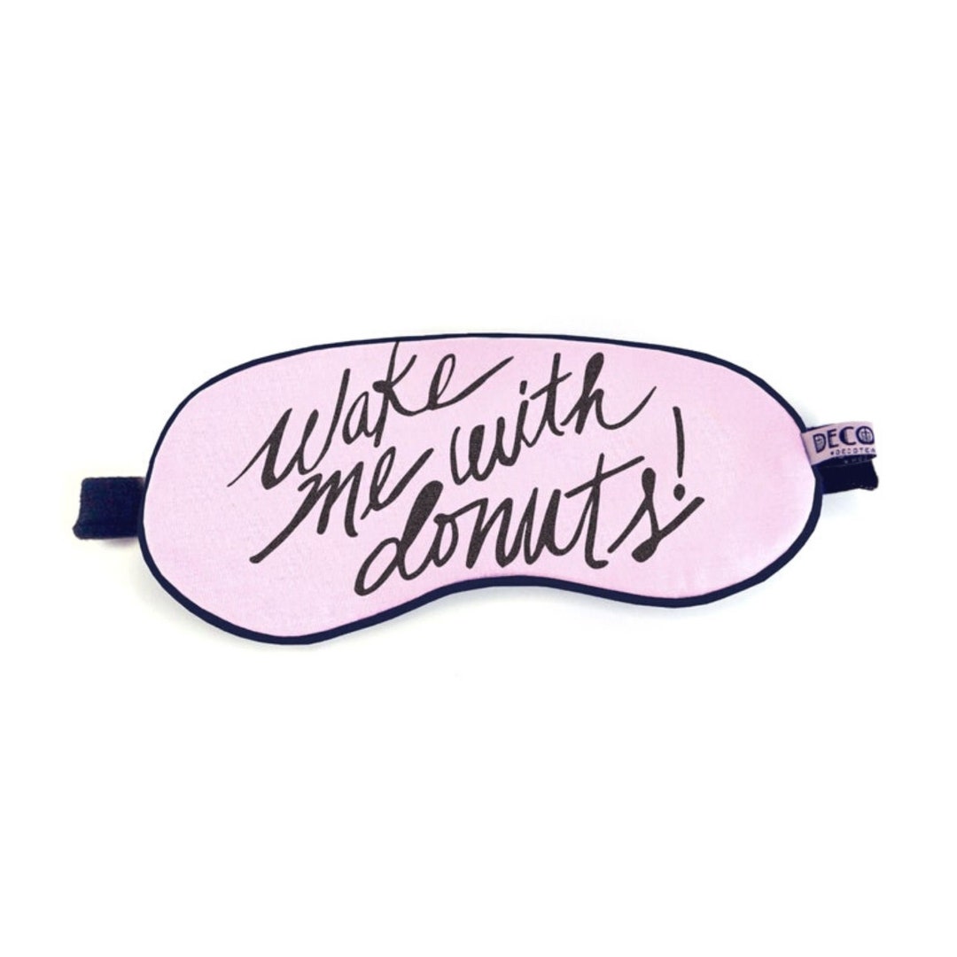 Wake Me With Donuts Sleep Mask Donuts Sleep Mask Pink - Etsy
