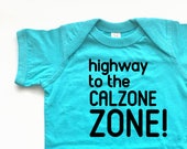 Highway to the Calzone Zone Infant Shirt. Parks and Rec Cute - Etsy