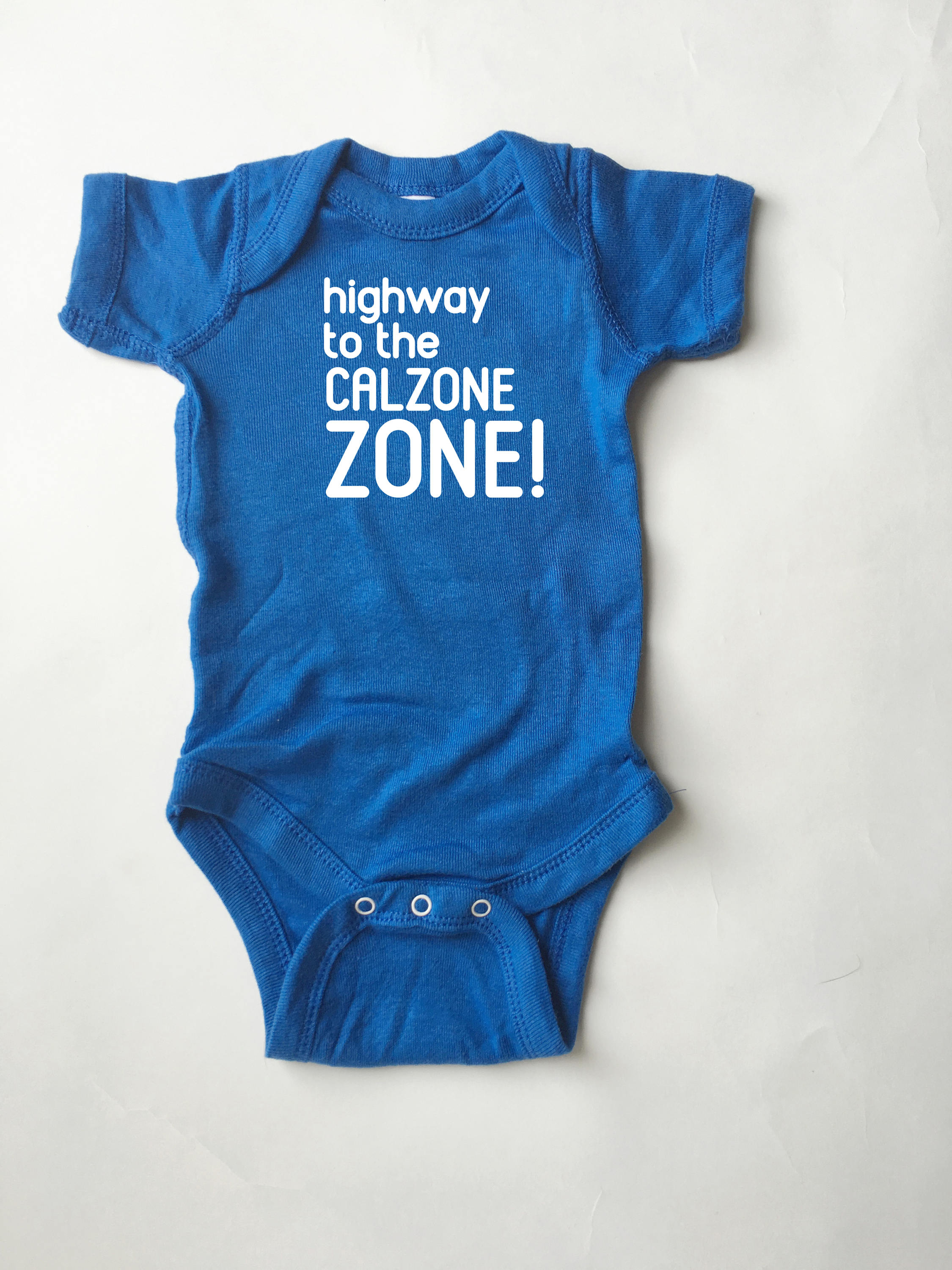 Highway to the Calzone Zone Infant Shirt. Parks and Rec Cute Baby Shirt ...