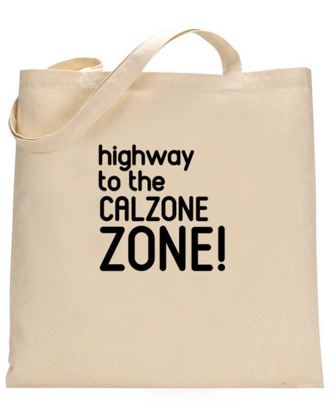 Highway to the Calzone Zone - Parks and Rec - Tote Bag - Etsy