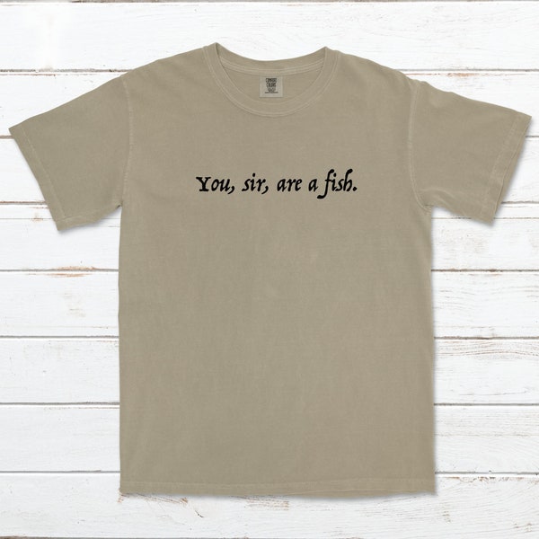 You Sir Are a Fish - Etsy