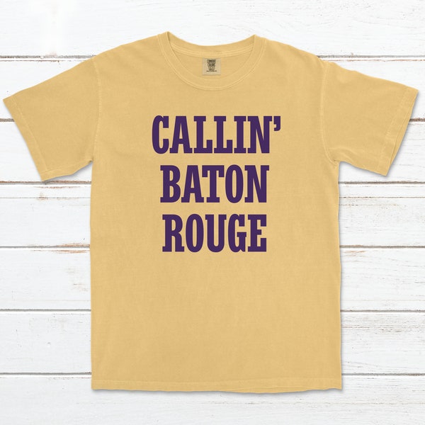Callin Baton Rouge T Shirt - Etsy