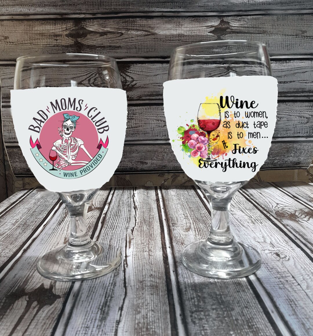 Bad Mom Club Wine Glass Koozie The Original Woozies No More Sweaty Wine Glasses Mothers Day
