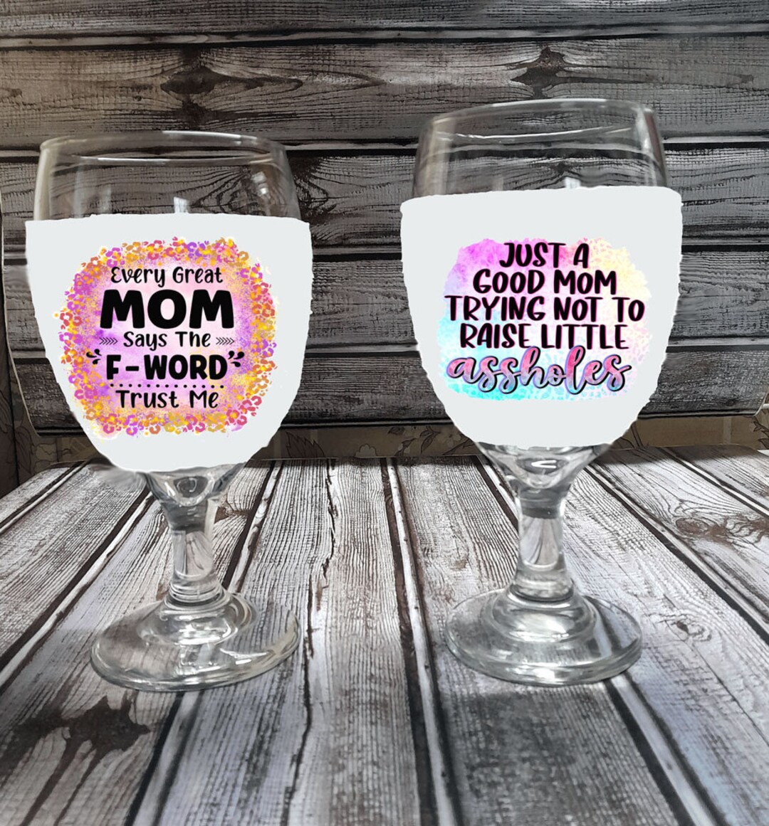 Sarcastic Mom Wine Glass Sleeve, the Original Woozies, No More Sweaty ...