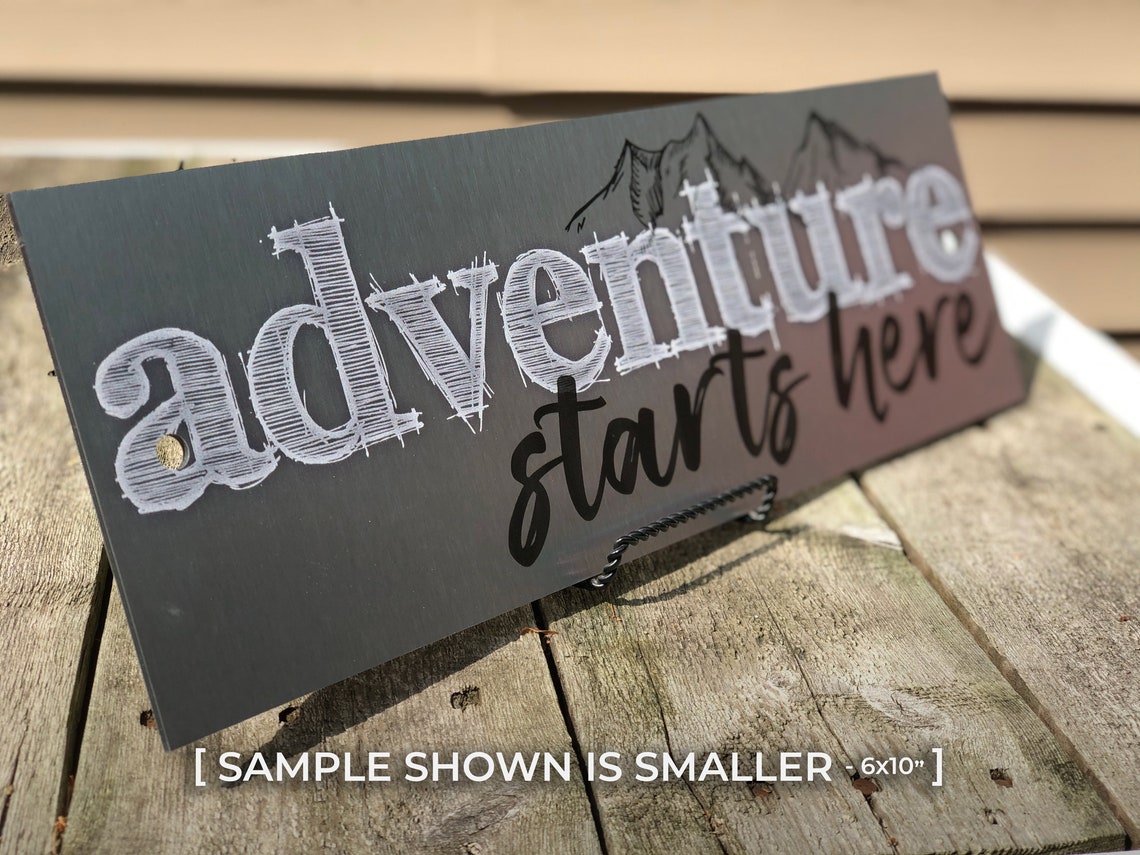 Adventure Starts Here | Aluminum Sign | Room Decor | Custom Printed ...