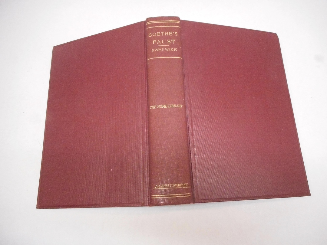 Faust A Dramatic Poem by Goethe Translated by Anna Swanwick Home ...