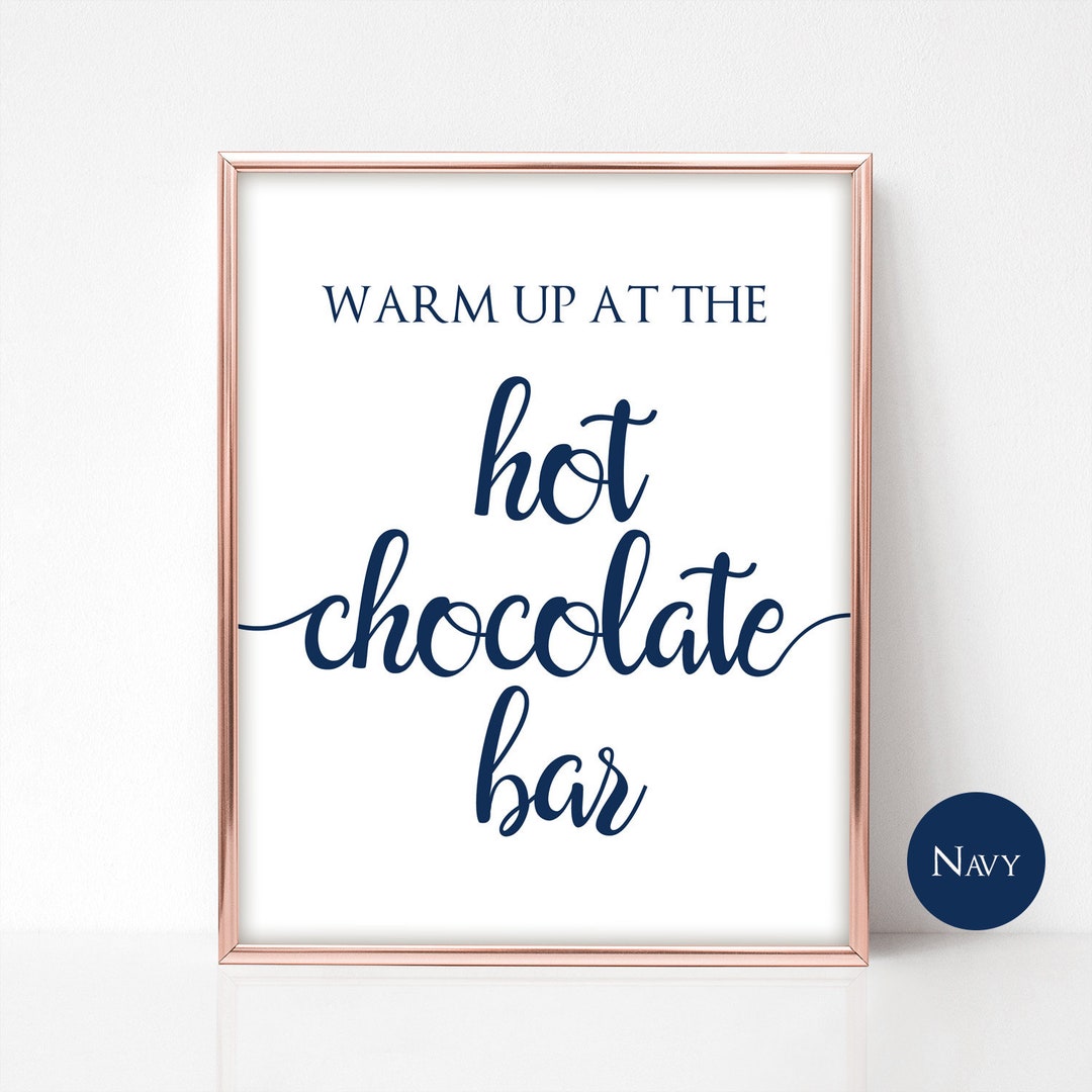 Navy Hot Chocolate Bar Sign, Printable Hot Drinks Sign, Navy Blue ...