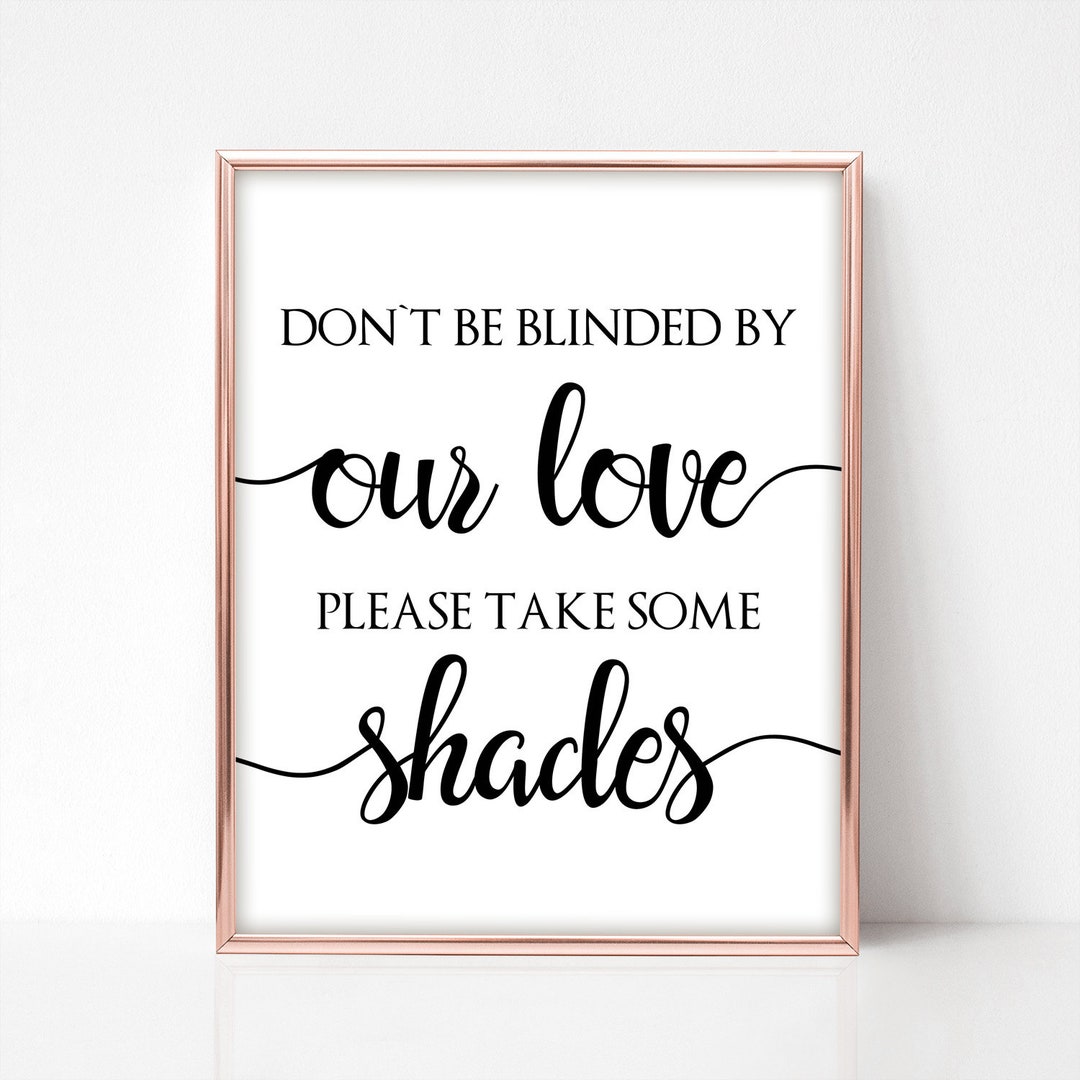 Sunglasses Wedding Sign: Take Some Shades Printable (digital Download ...