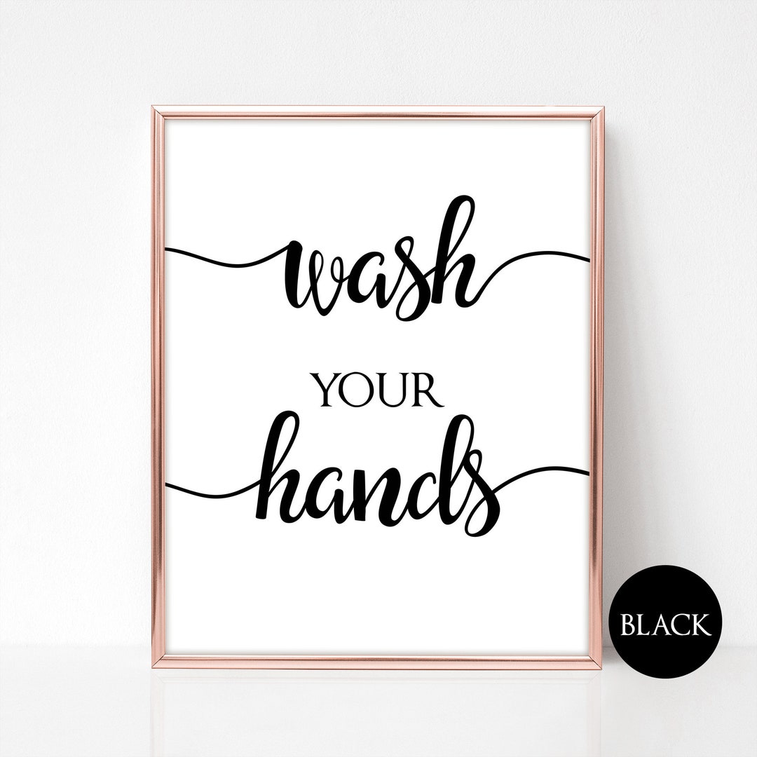 Wash Your Hands Bathroom Sign Printable Instant Download, Bathroom Wall ...