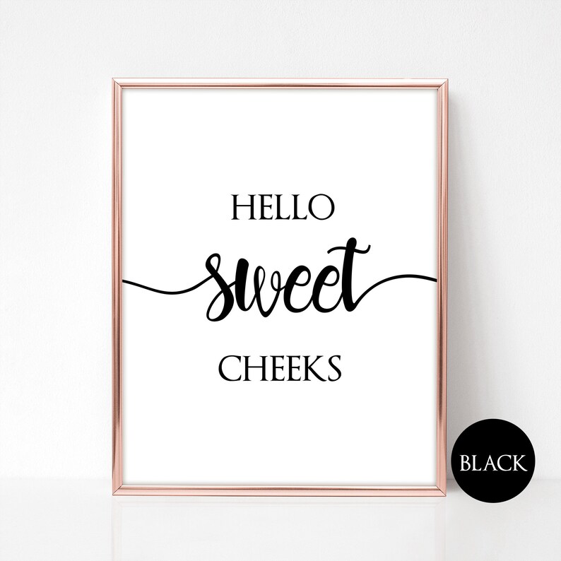 Hello Sweet Cheeks Bathroom Sign Printable Instant Download - Etsy Hong ...