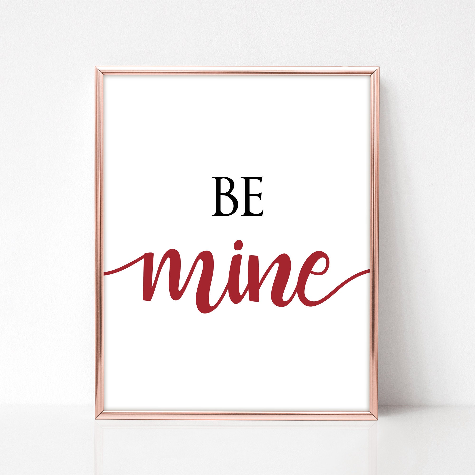 Be Mine Wall Art Printable Instant Download, Valentines Day Art Ideas ...