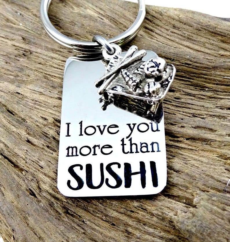 SUSHI Key Chain I Love You More Than SUSHI Keychain Key - Etsy