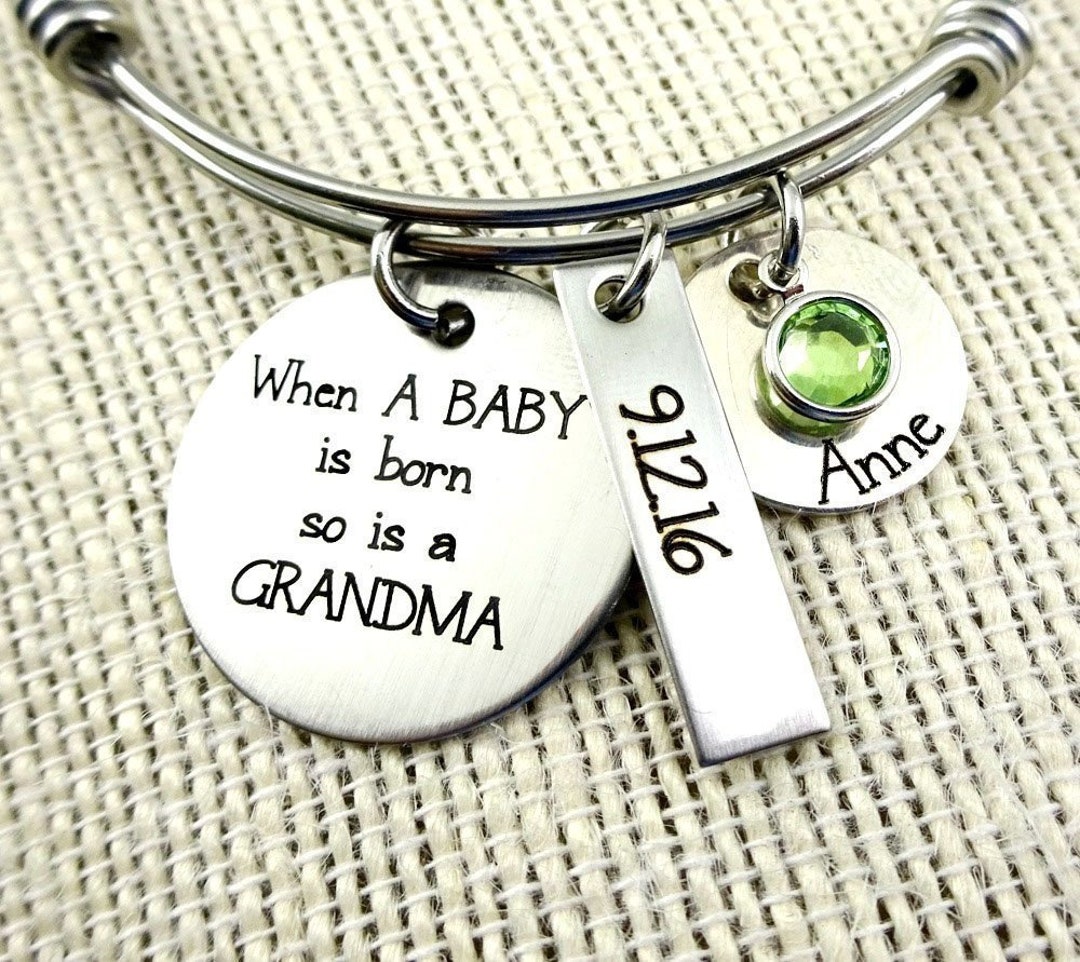 Grandma Bracelet - When A Baby is Born - Mom Aunt Godmother - Custom ...