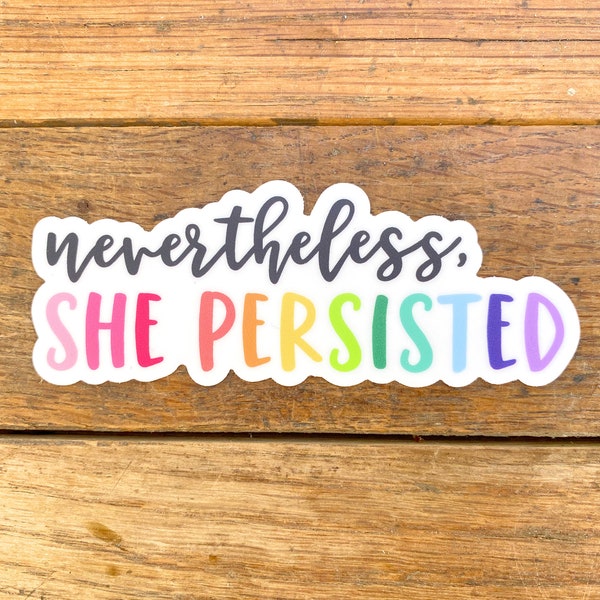 Nevertheless She Persisted - Etsy