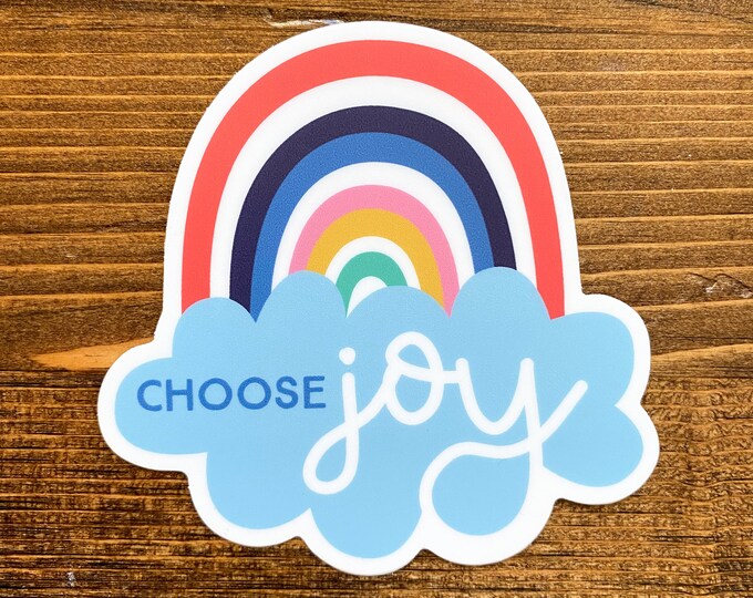 Choose Joy Rainbow Vinyl Sticker Rainbow Colors, Laptop and Water ...