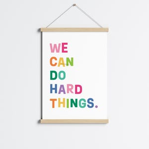 We Can Do Hard Things Art Print | Bright Rainbow Classroom ...