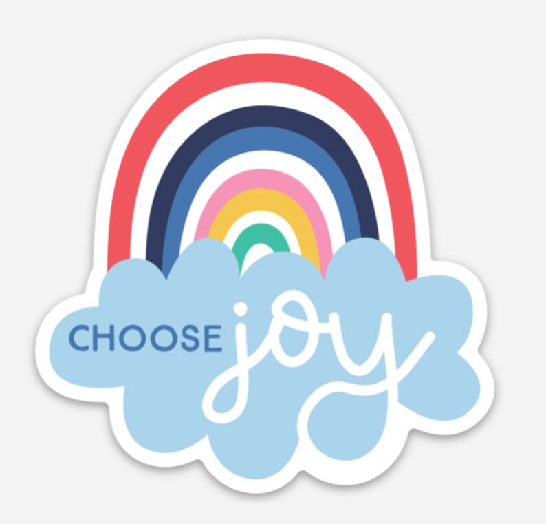 Choose Joy Rainbow Vinyl Sticker | Rainbow Colors, Laptop and Water ...