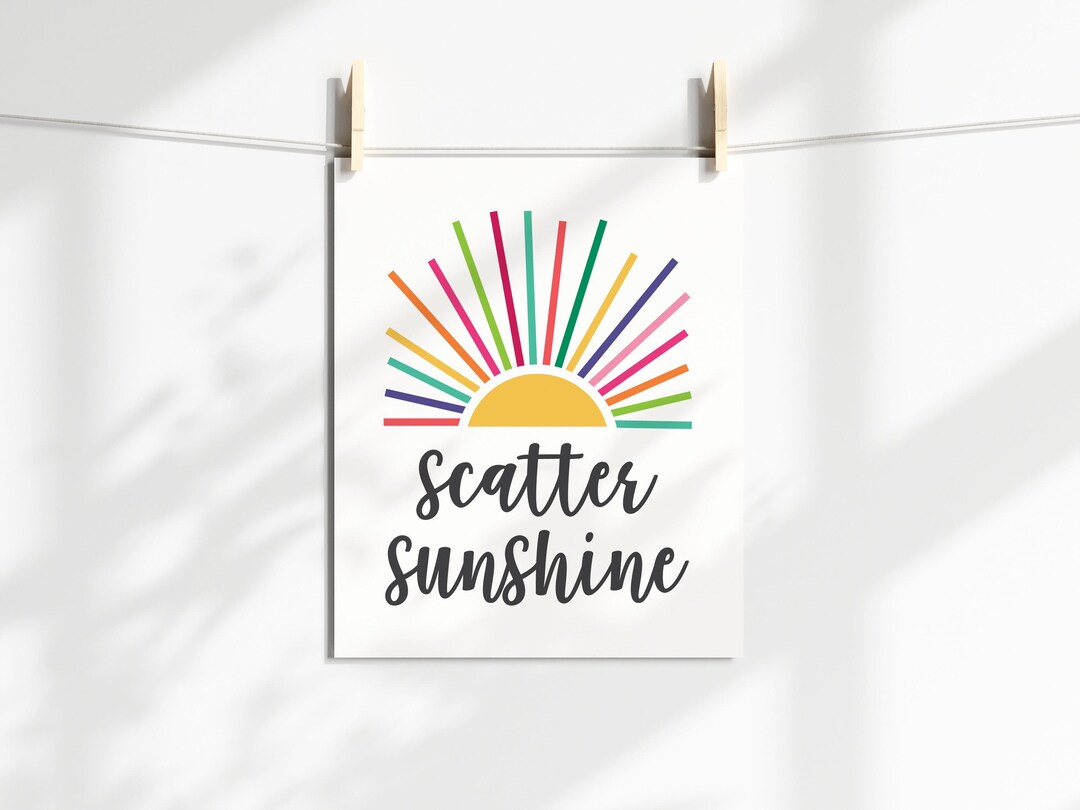 Scatter Sunshine Art Print | Classroom Playroom Encouragement Wall Art ...
