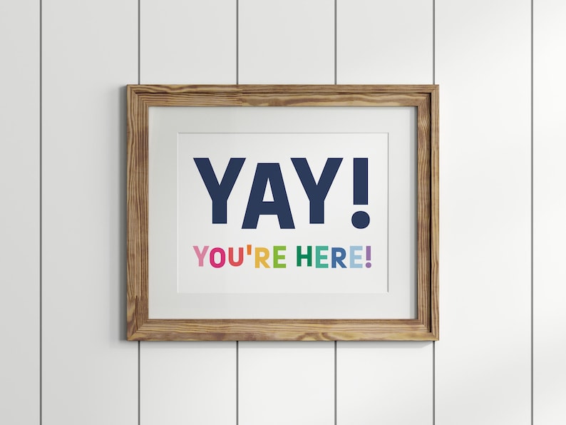 Yay! You're Here! Art Print | Bright Rainbow Classroom Affirmations ...
