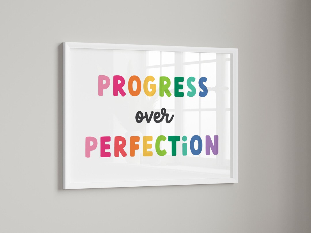 Progress Over Perfection Art Print | Colorful Classroom Reminder Wall ...
