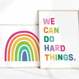 We Can Do Hard Things Art Print | Bright Rainbow Classroom ...