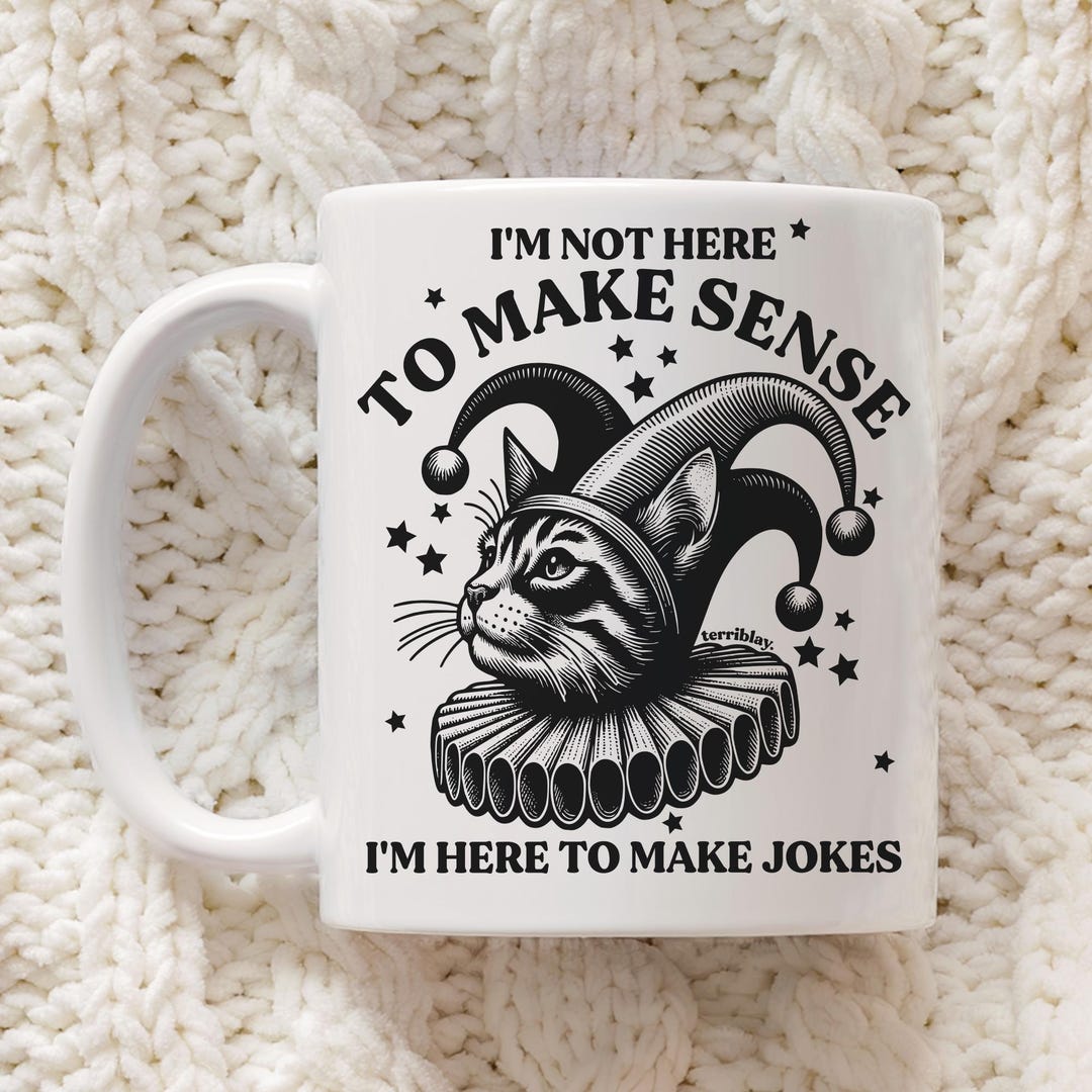 Here to Make Jokes Coffee Mug, Tea Cup, Funny for Work, Cat, Jester ...