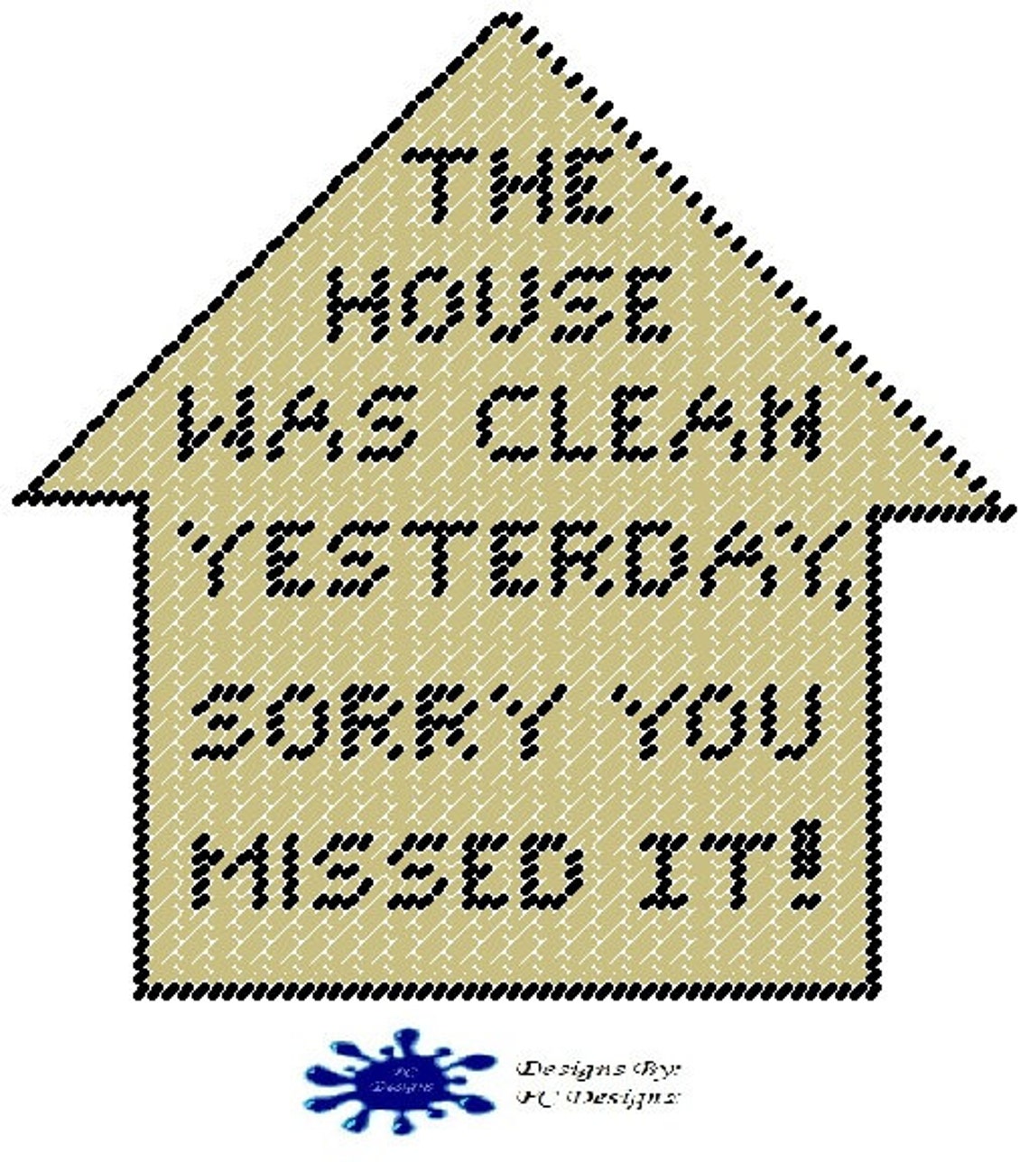 Clean House Plastic Canvas Pattern Sign - Etsy