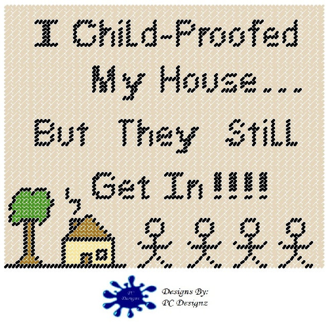Child Proof Sign Plastic Canvas Pattern - Etsy