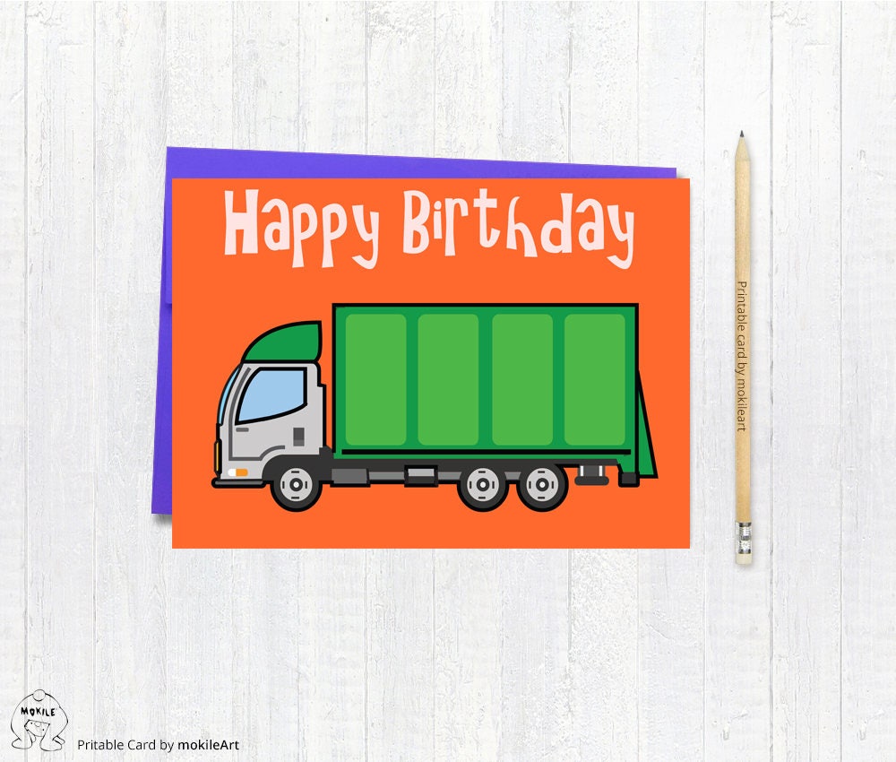 Printable Garbage Truck Cards ,printable Birthday Cards ,birthday Card ...