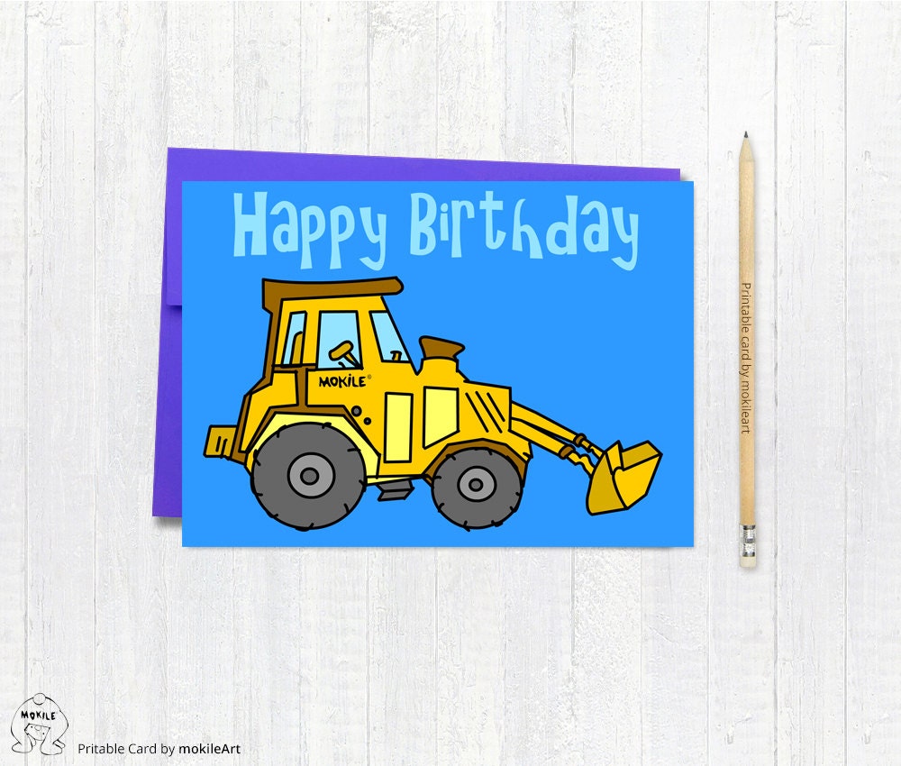 Bulldozer Card, Printable Birthday Cards, Birthday Card for Boy ...
