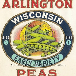 Wisconsin Arlington Peas ~ Vegetable Crate Label, Vintage Advertising ...