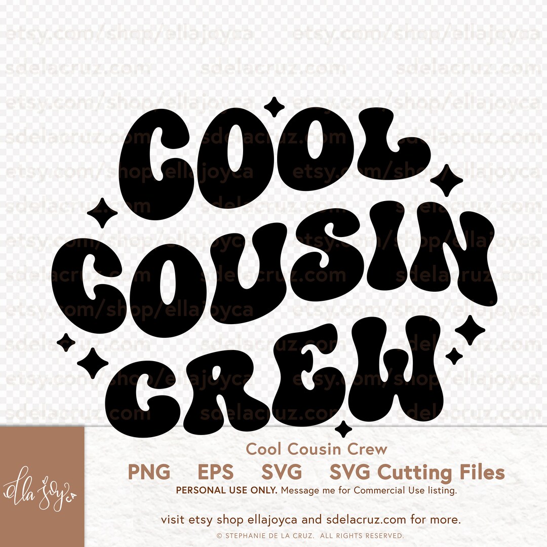 Cool Cousin Crew Svg, Cousin Crew Svg, Family Svg, Cousin Crew Png ...
