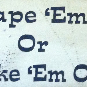 Scrape Em off or Take Em Off, Western, Antiqued Wooden Sign - Etsy
