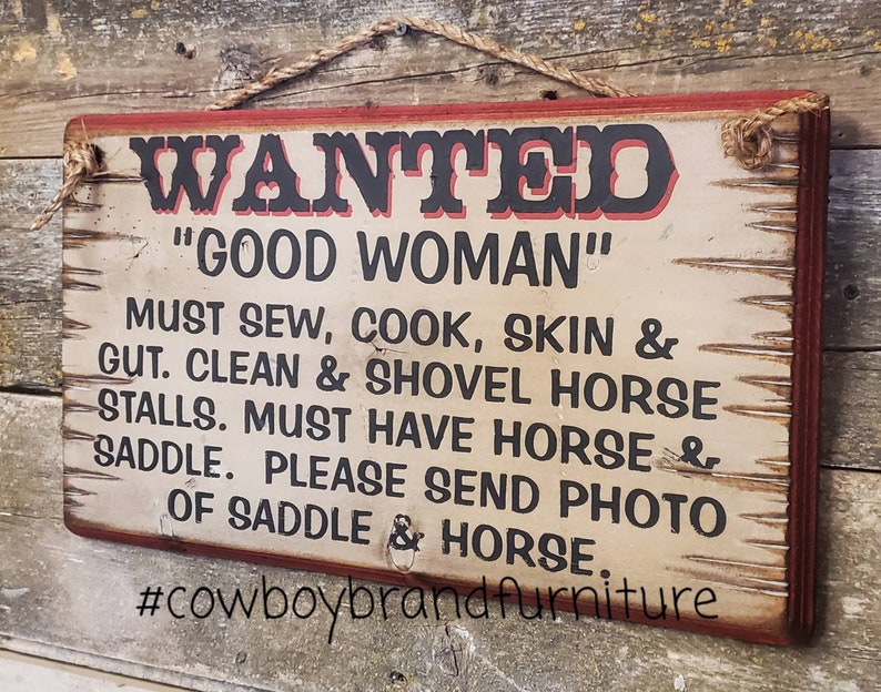 Wanted: Good Woman Humorous Western Antiqued Rustic | Etsy