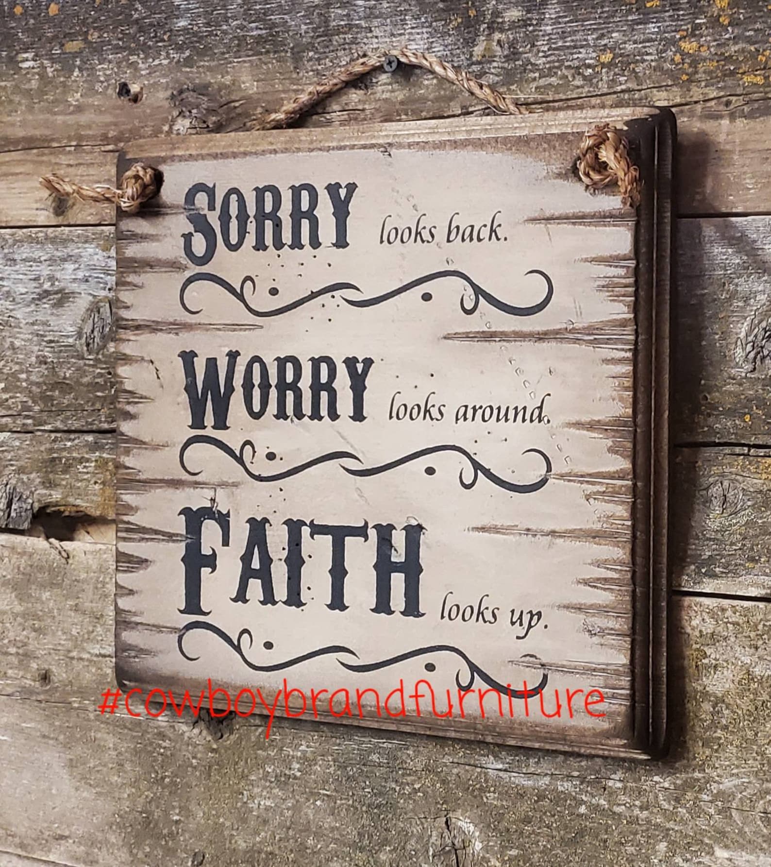 Sorry Looks Back Worry Looks Around Faith Looks Up Western - Etsy