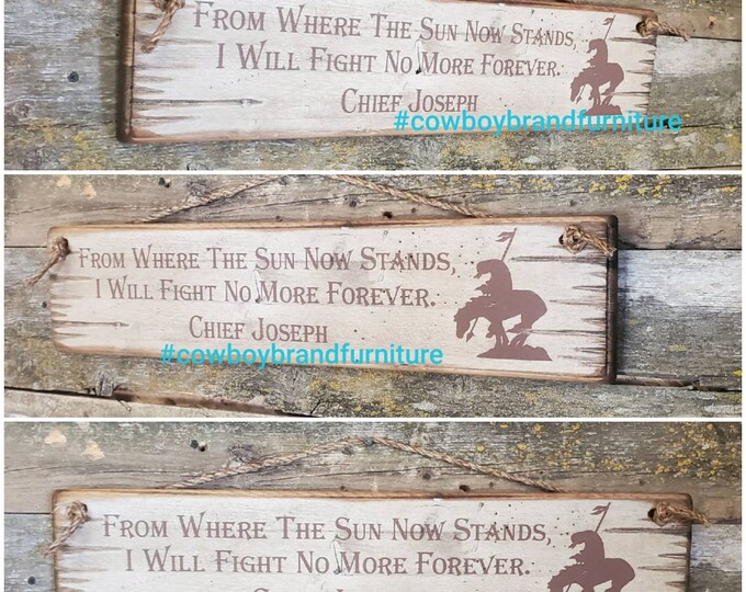 From Where the Sun Now Stands I Will Fight No More Forever, Chief ...