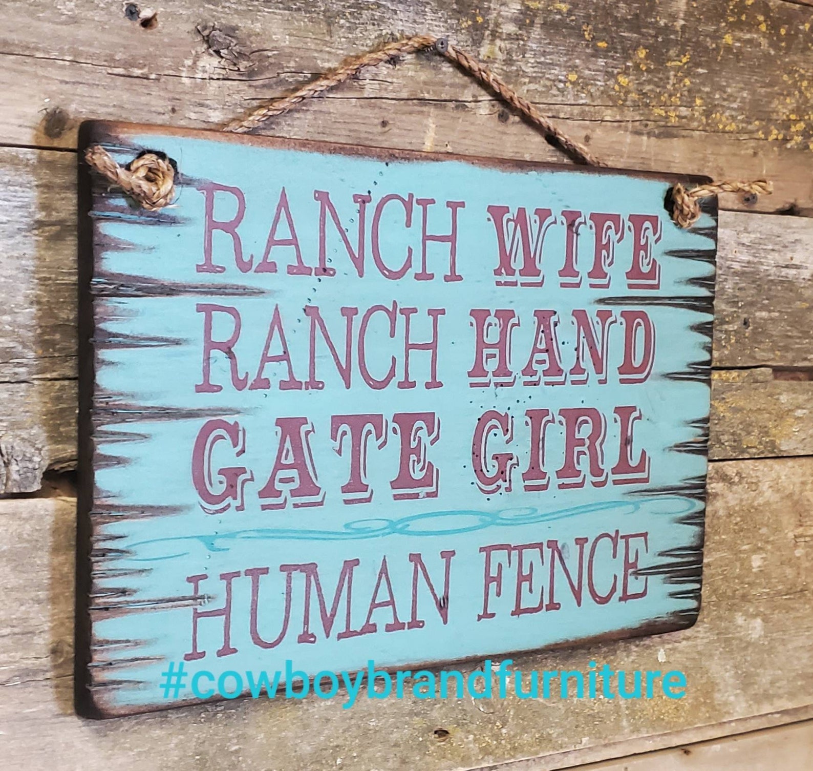 Ranch Wife, Ranch Hand, Gate Girl, Human Fence, Western, Antiqued ...
