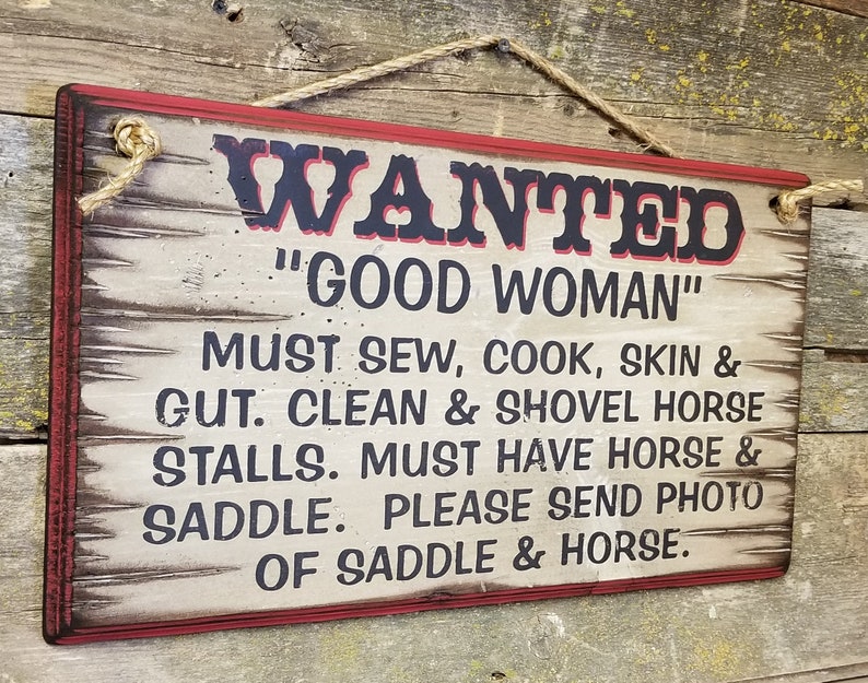 Wanted: Good Woman Humorous Western Antiqued Rustic | Etsy
