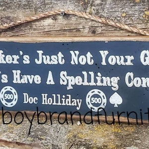 Maybe Poker's Just Not Your Game, I Know, Let's Have A Spelling Contest ...