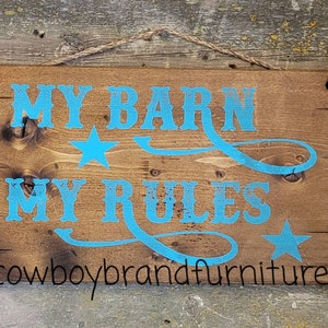 My Barn, My Rules, Rustic, Antiqued, Vintage, Barn Sign, Western ...